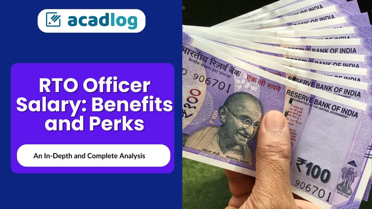 RTO Officer Salary in India: Complete Breakdown with Benefits and Perks ...